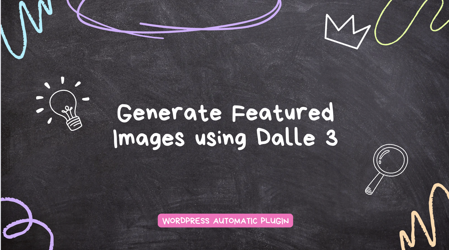 How To Automatically Generate Wordpress Featured Images Using Openai 5452